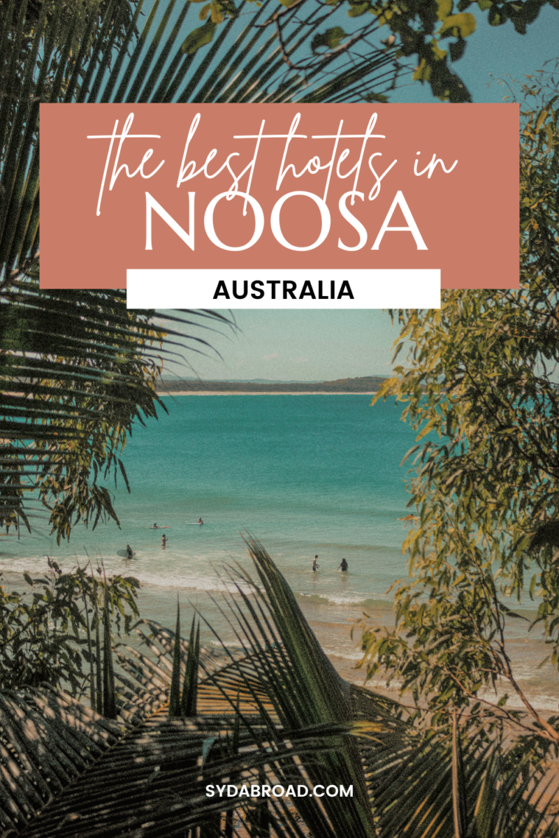 Noosa Accommodation: BEST Places to Stay in Noosa